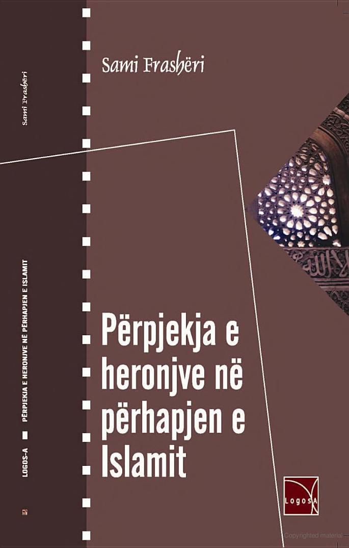 Përpjekja e heronjve në përhapjen e Islamit – Sami Frashëri ...