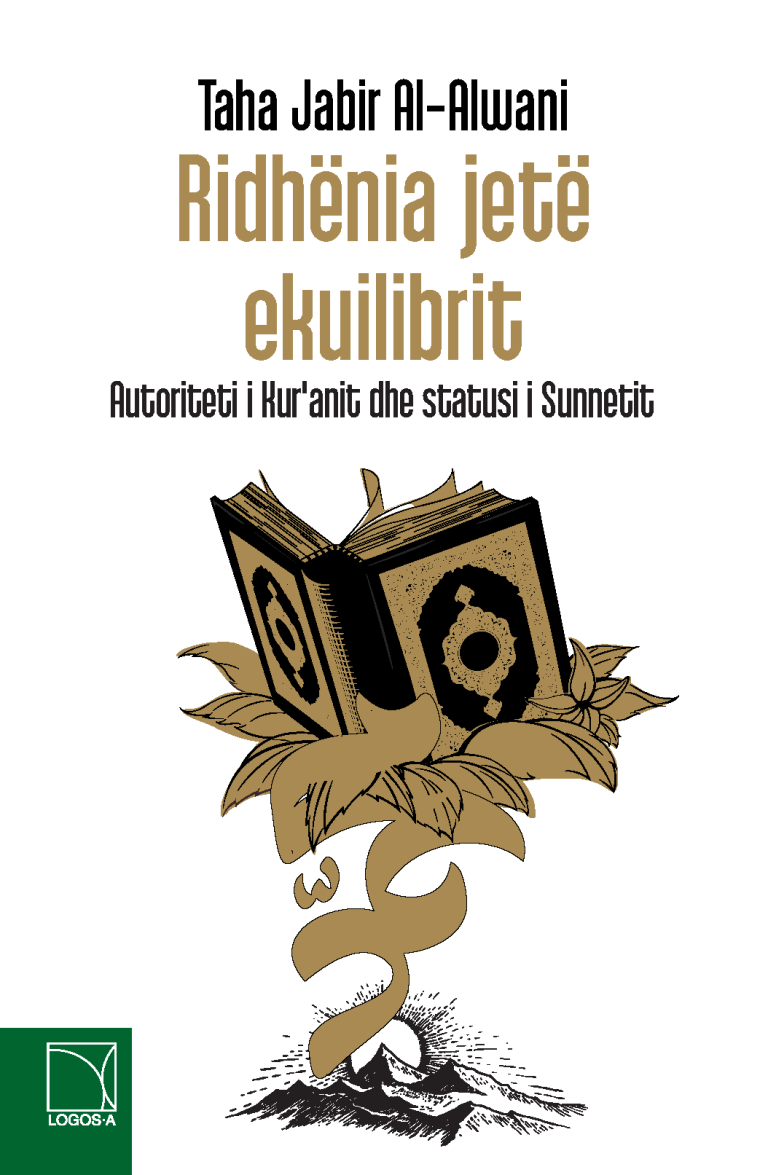 RIDHËNIA JETË EKUILIBRIT – Taha Jabir Alalwani | Literatura Islame